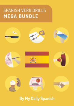 Spanish Verb Drills Mega Bundle: Spanish Verbs Conjugation – With No ...