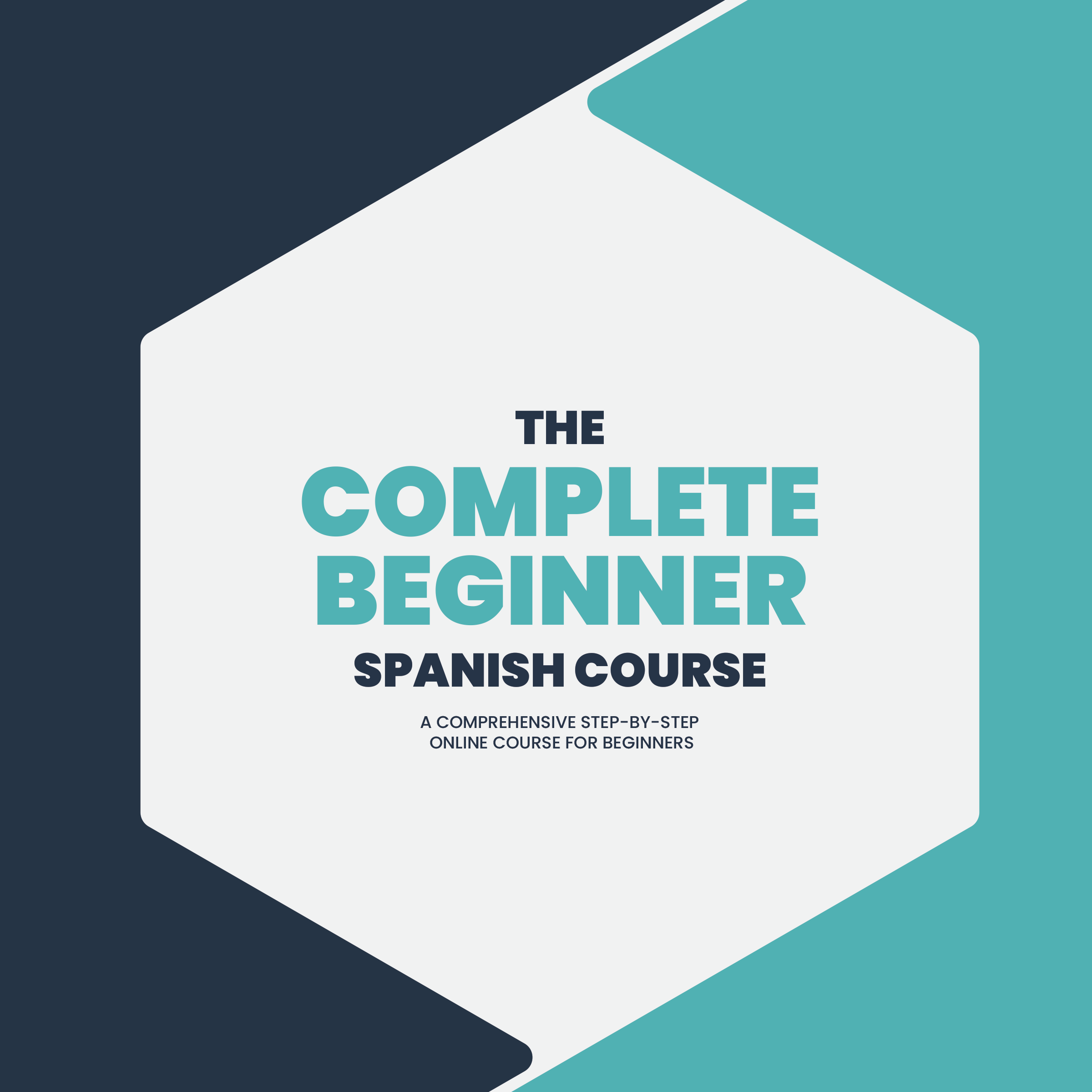 The Complete Spanish Course for Beginners - My Daily Spanish Store