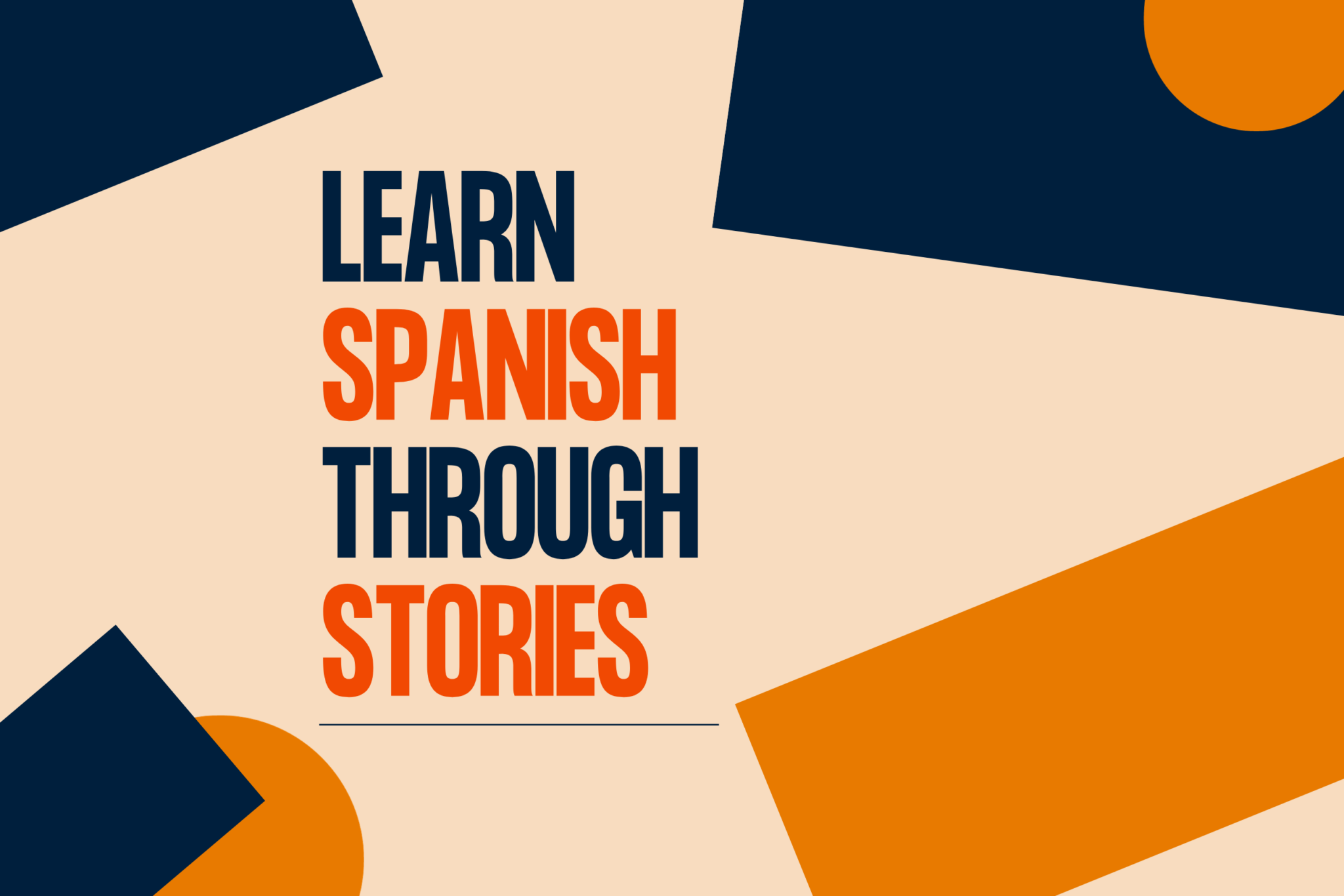 Learn Spanish Through Stories - My Daily Spanish - Courses